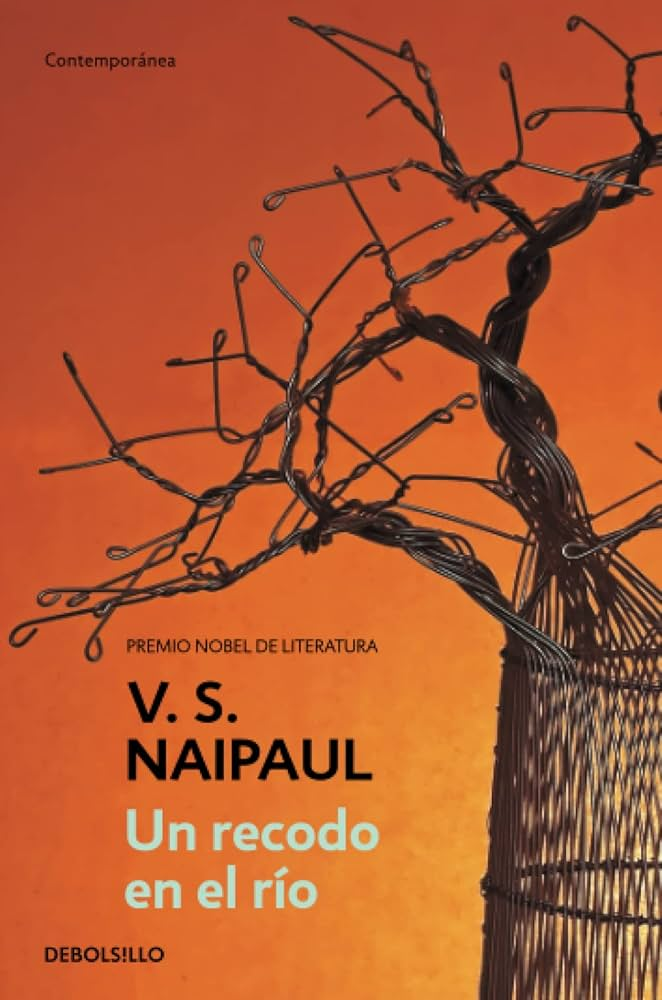 Reseña de «Un recodo en el río» de V. S. Naipaul – Catemos Arte